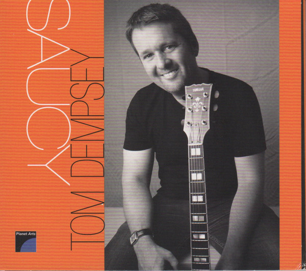 Saucy by Tom Dempsey (Album; Planet Arts; 301318): Reviews, Ratings ...