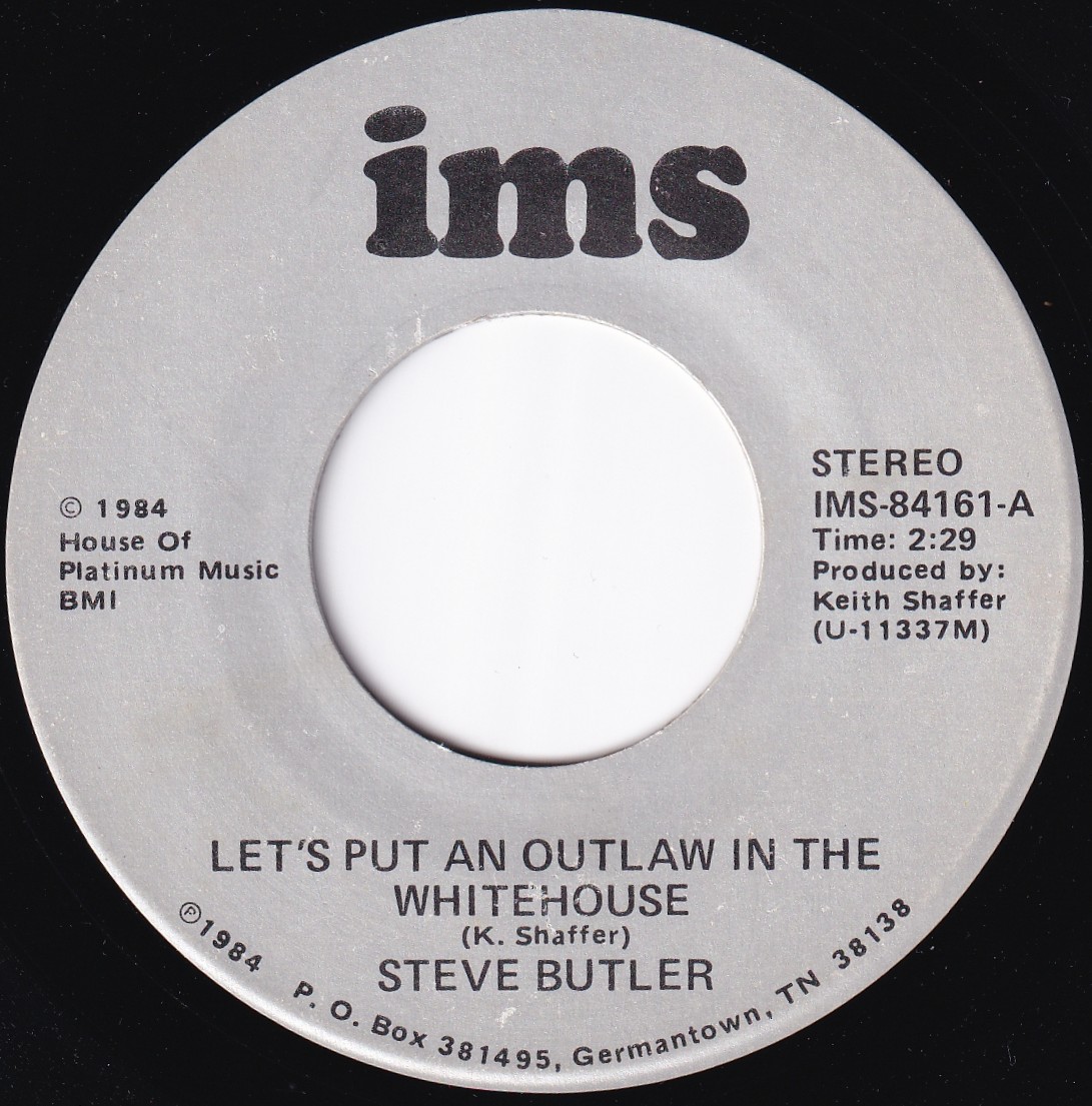 Let's Put an Outlaw in the White House / Laughing All the Way to the ...