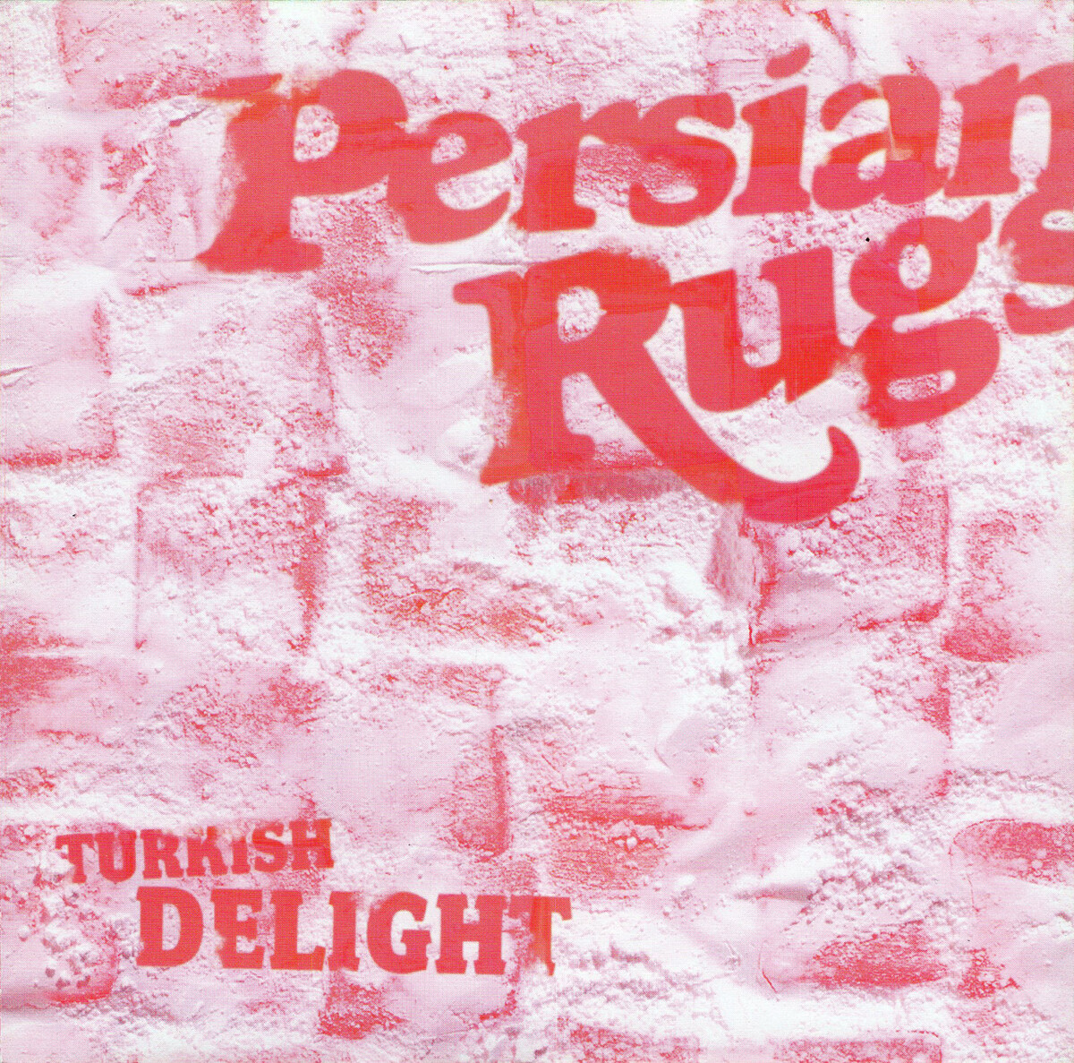 Turkish Delight by Persian Rugs (Album, Power Pop): Reviews, Ratings ...