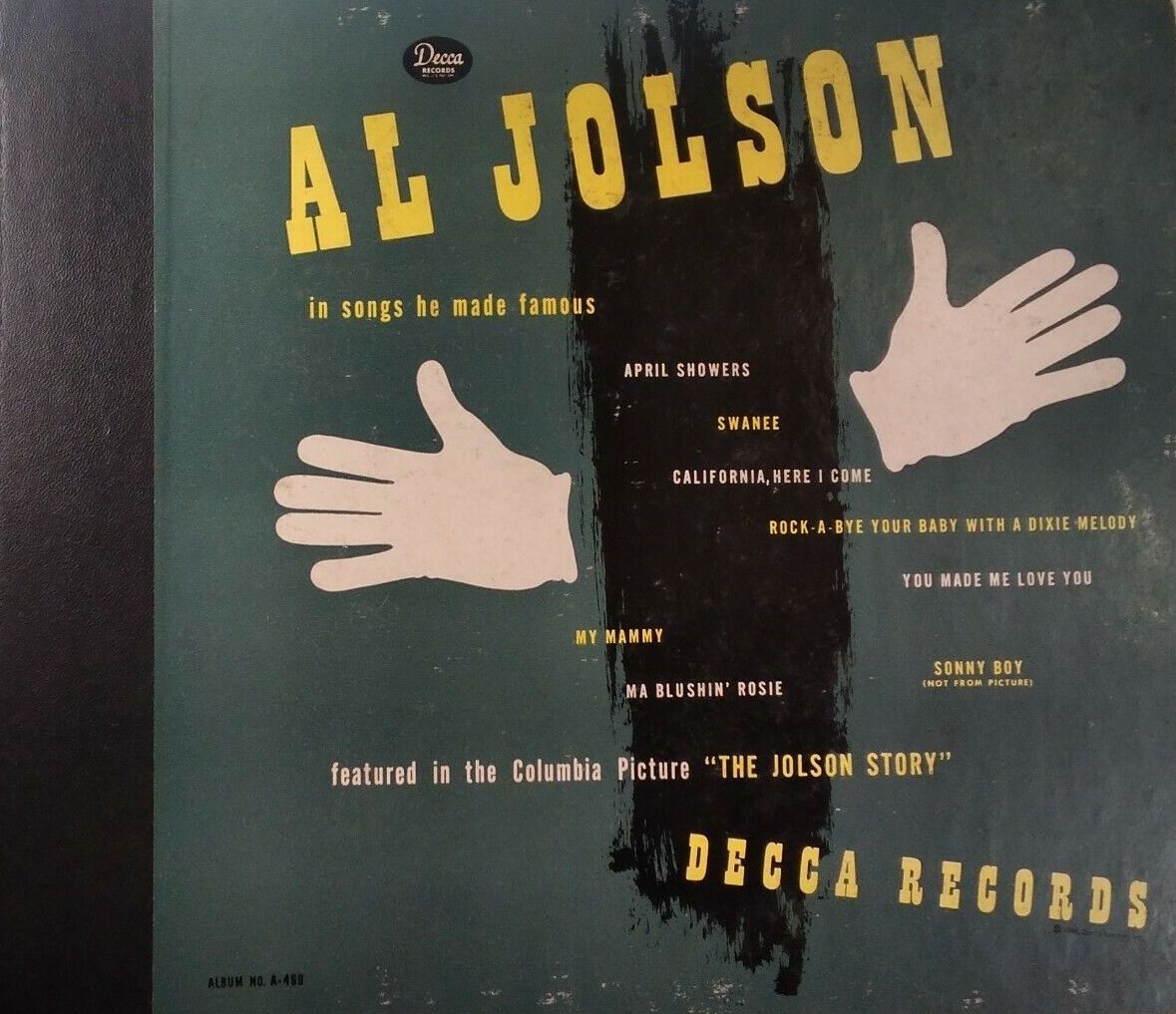 Songs He Made Famous by Al Jolson (Album; Decca; A-469): Reviews ...