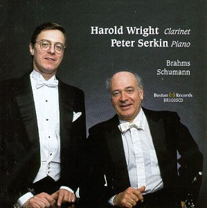 Harold Wright, Clarinet - Peter Serkin, Piano by Harold Wright / Peter Serkin (Album; BR1005CD ...