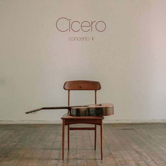 Concerto 1 by Cícero (Album): Reviews, Ratings, Credits, Song list ...