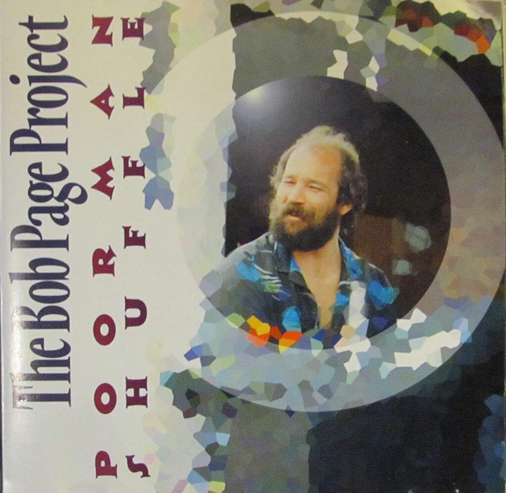 Poor Man Shuffle by The Bob Page Project (Album): Reviews, Ratings ...