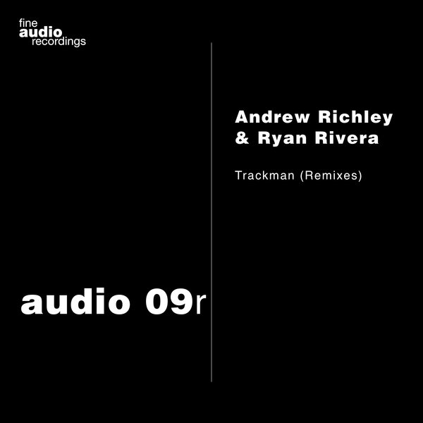 Trackman (Remixes) by Andrew Richley & Ryan Rivera (Compilation): Reviews, Ratings, Credits ...