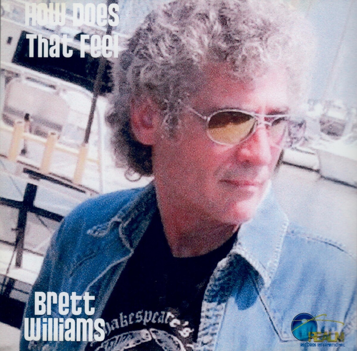 How Does That Feel by Brett Williams (Album, Singer-Songwriter ...