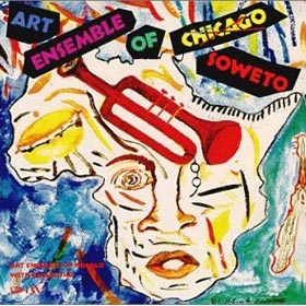 Art Ensemble of Soweto by Art Ensemble of Chicago With Amabutho (Album ...