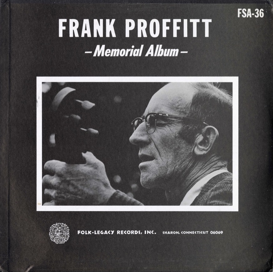 Memorial Album by Frank Proffitt (Album, Appalachian Folk Music ...