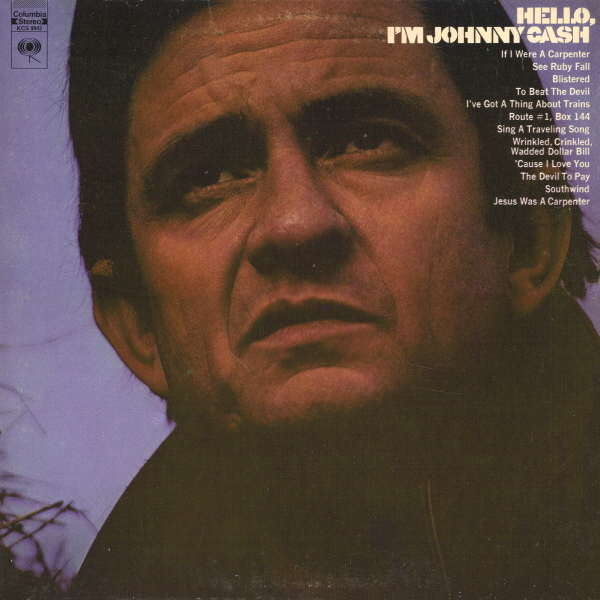 Hello, I'm Johnny Cash by Johnny Cash (Album, Country): Reviews ...