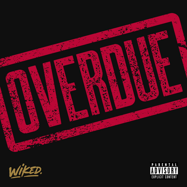 Overdue by Wiked (Album): Reviews, Ratings, Credits, Song list - Rate ...