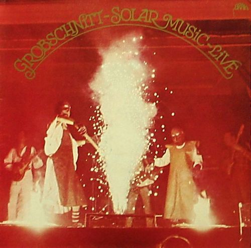Solar Music: Live by Grobschnitt (Album, Progressive Rock): Reviews ...