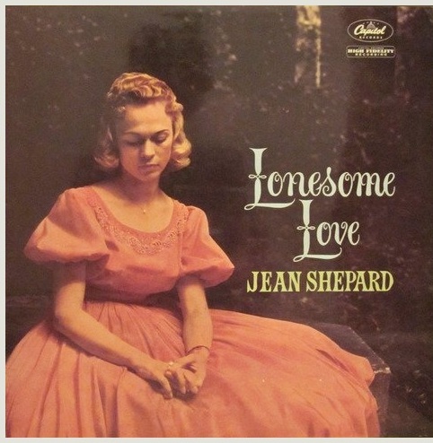 Lonesome Love by Jean Shepard (Album, Country): Reviews, Ratings ...