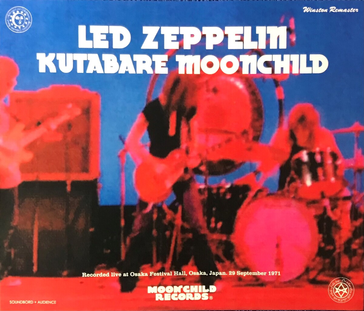 Kutabare Moonchild by Led Zeppelin (Bootleg): Reviews, Ratings, Credits ...