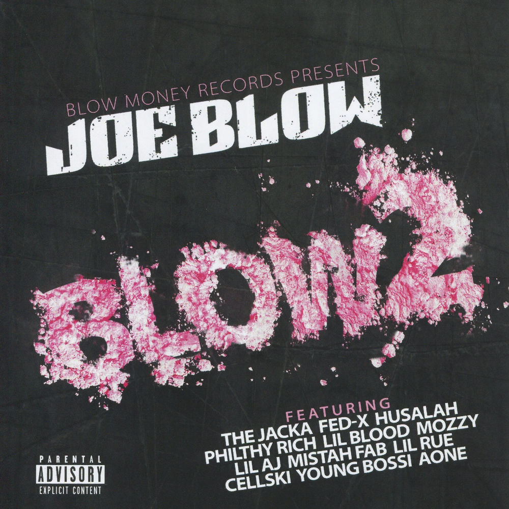 Blow 2 by Joe Blow (Album, West Coast Hip Hop): Reviews, Ratings ...