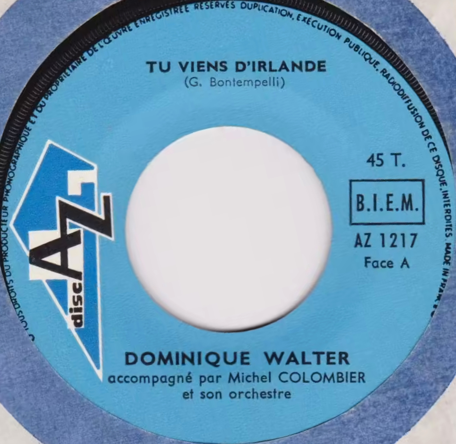 Tu viens d'Irlande / Où va la chance by Dominique Walter (Single ...