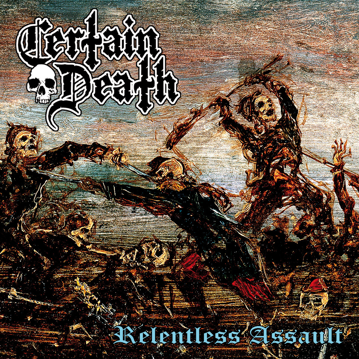 Relentless Assault by Certain Death (Album, Death Metal): Reviews ...