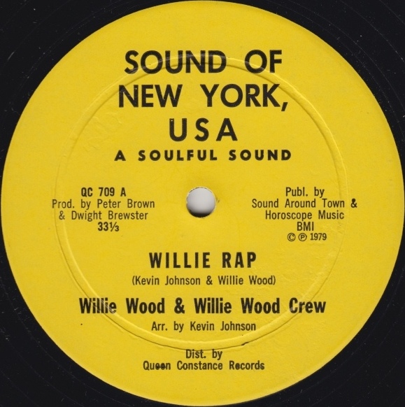 Willie Rap by Willie Wood & Willie Wood Crew (Single; Sound of New York ...