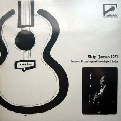 1931: Complete Recordings in Chronological Order by Skip James ...