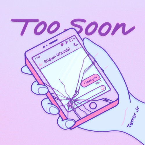 Too Soon by Terror Jr / Shawn Wasabi (Single, Nu-Disco): Reviews ...