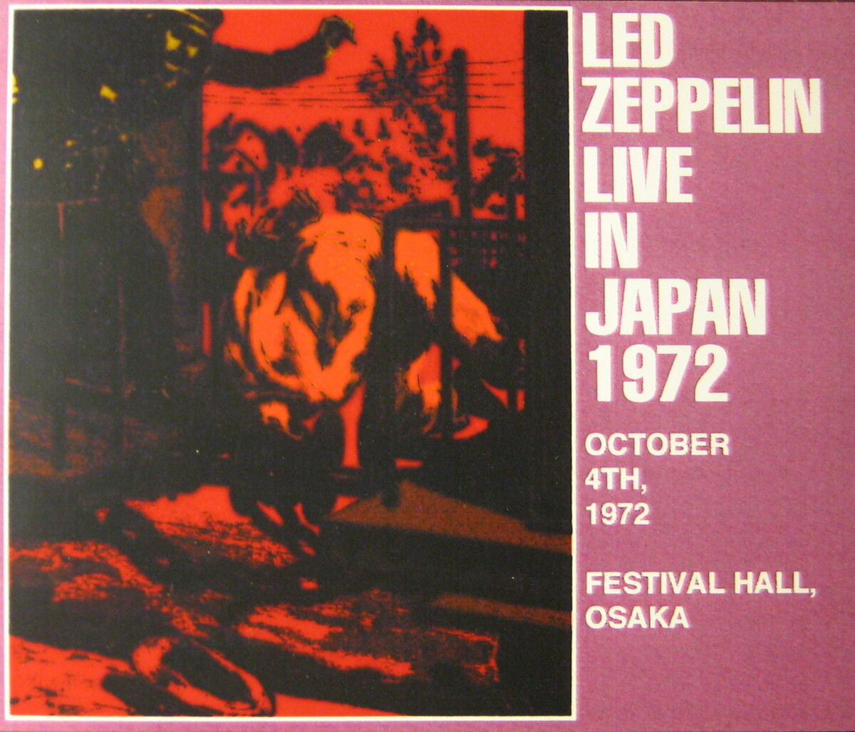 Live in Japan 1972: October, 4th, 1972, Festival Hall, Osaka by Led ...