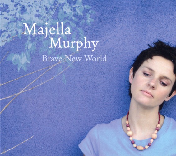 Brave New World by Majella Murphy (Album): Reviews, Ratings, Credits ...