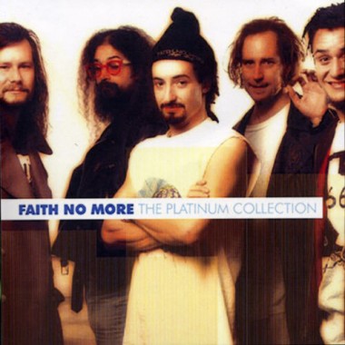 The Platinum Collection by Faith No More (Compilation, Alternative ...