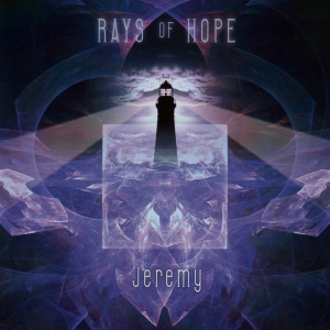 Rays of Hope by Jeremy (Album): Reviews, Ratings, Credits, Song list ...