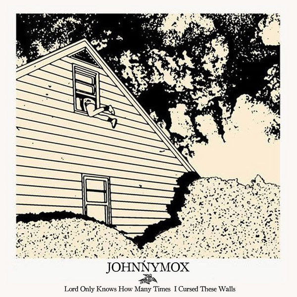 Lord Only Knows How Many Times I Cursed These Walls by Johnny Mox (EP ...