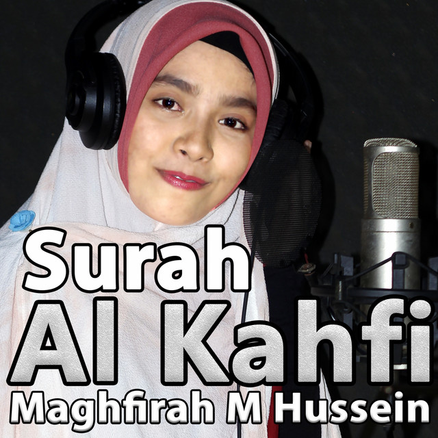 Surah Al Kahfi by Maghfirah M Hussein (Album, Islamic Religious Music & Recitation): Reviews ...
