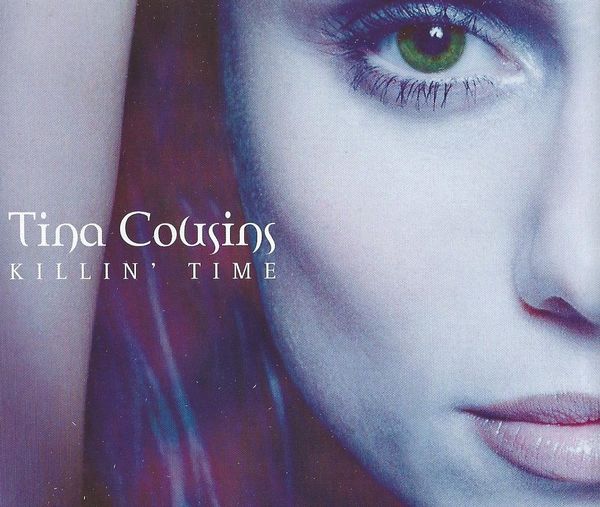 Killin' Time by Tina Cousins (Single; Eastern Bloc; 0519232): Reviews ...
