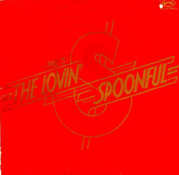 This is The Lovin' Spoonful by The Lovin' Spoonful (Compilation ...
