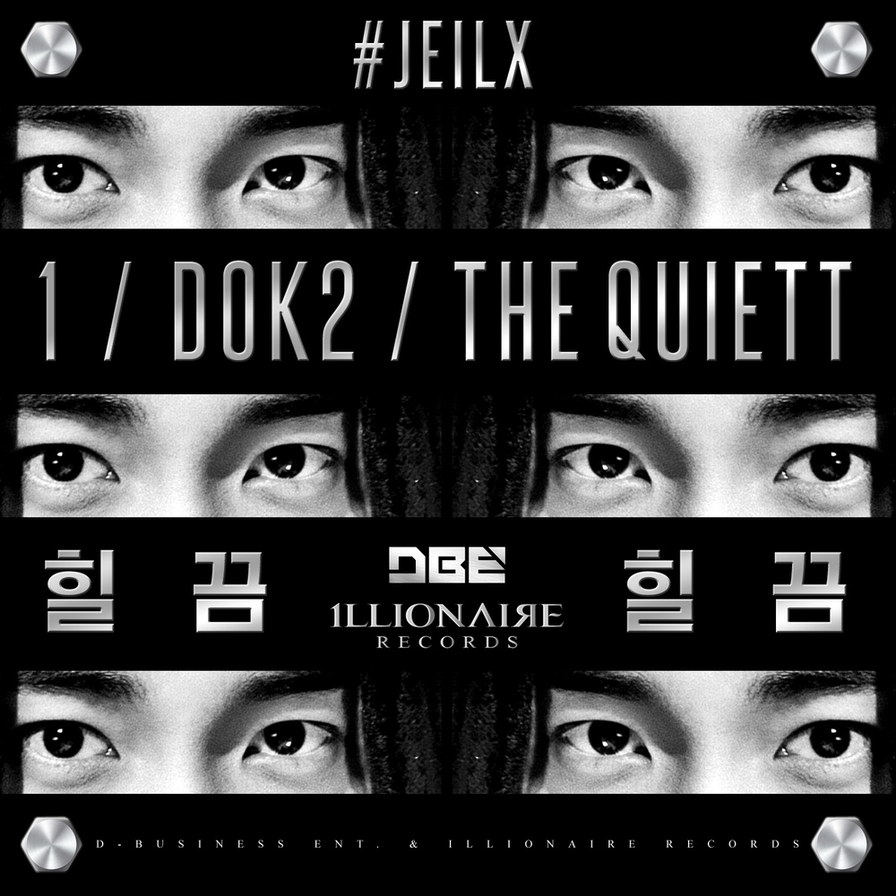 #Jeilx by One, Dok2 & The Quiett (Single): Reviews, Ratings, Credits, Song list - Rate Your Music