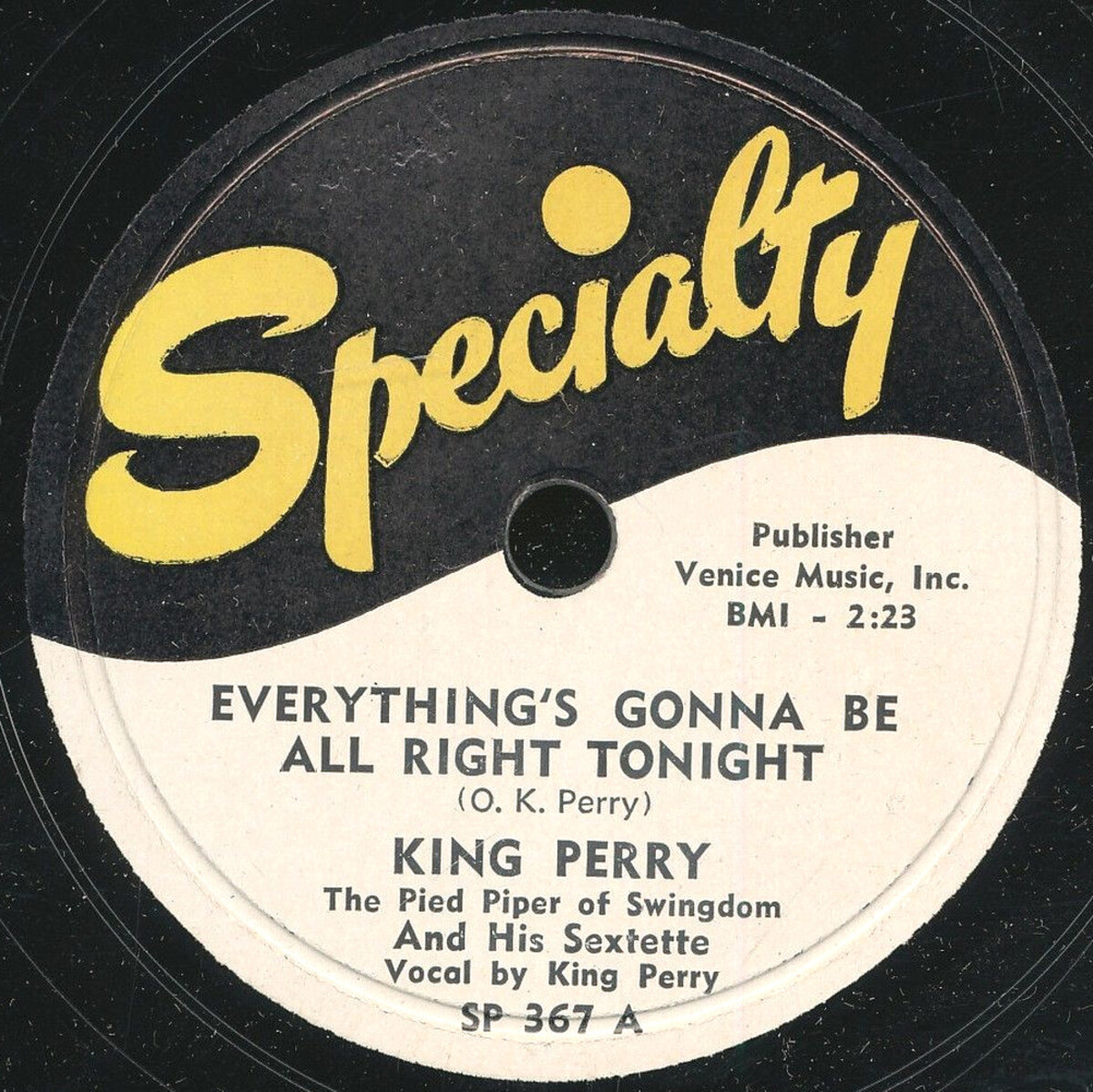 Everything’s Gonna Be All Right Tonight / Mellow Gal Blues by King Perry and His Sextette ...