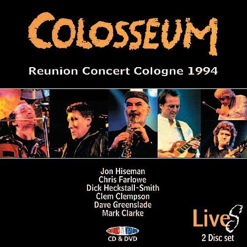 Reunion Concert Cologne 1994 by Colosseum (Album; Angel Air; SJPCD 275 ...