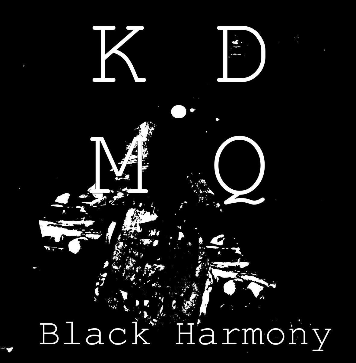 Black Harmony by KDMQ (Album): Reviews, Ratings, Credits, Song list ...