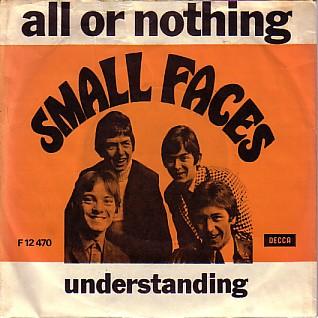 All or Nothing / Understanding by Small Faces (Single; Decca; 12470 ...