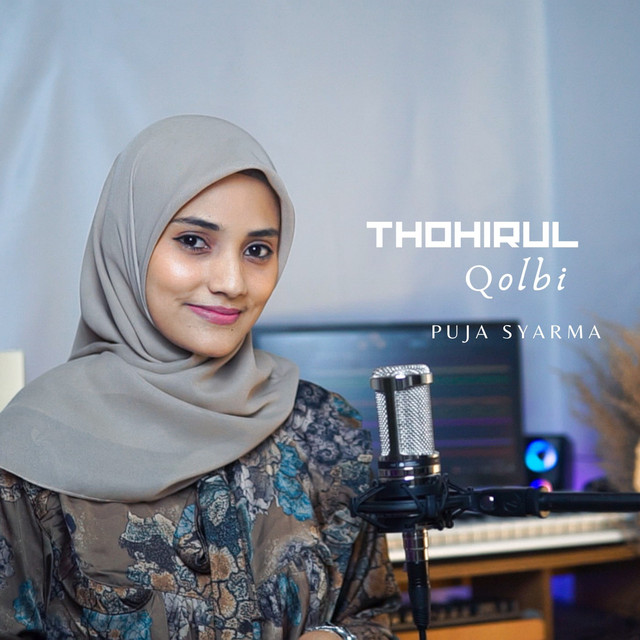 Thohirul Qolbi by Puja Syarma (Single, Qasidah modern): Reviews ...