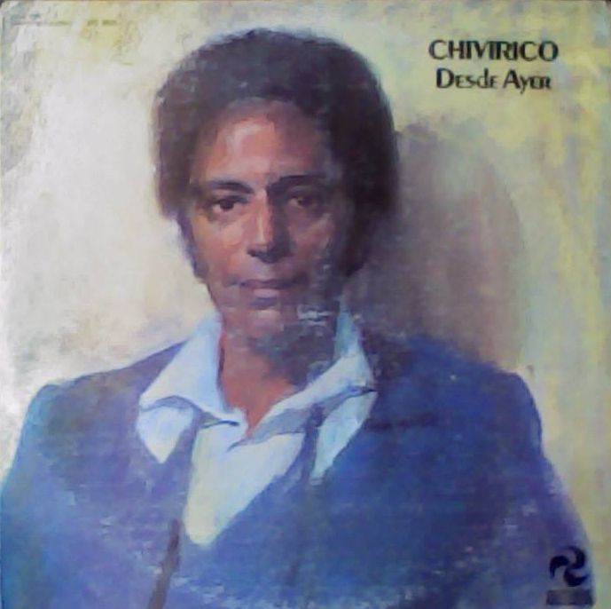 Desde ayer by Chivirico (Album): Reviews, Ratings, Credits, Song list ...