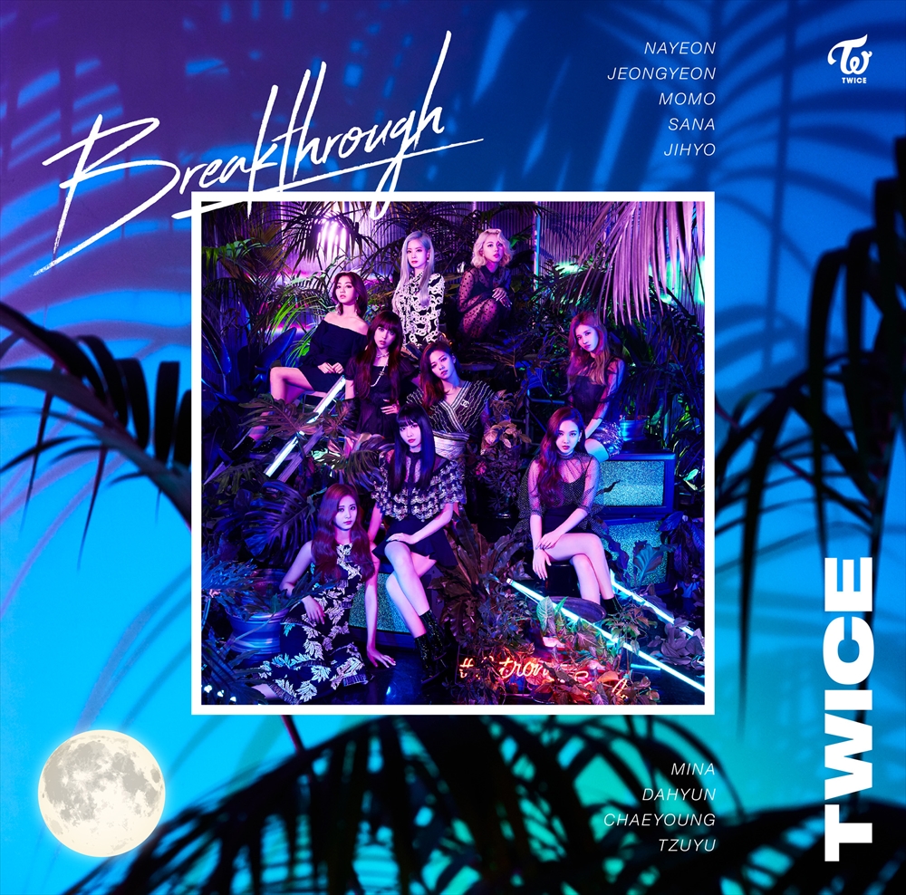 Breakthrough by TWICE (Single; Warner Japan; WPCL-13055): Reviews ...