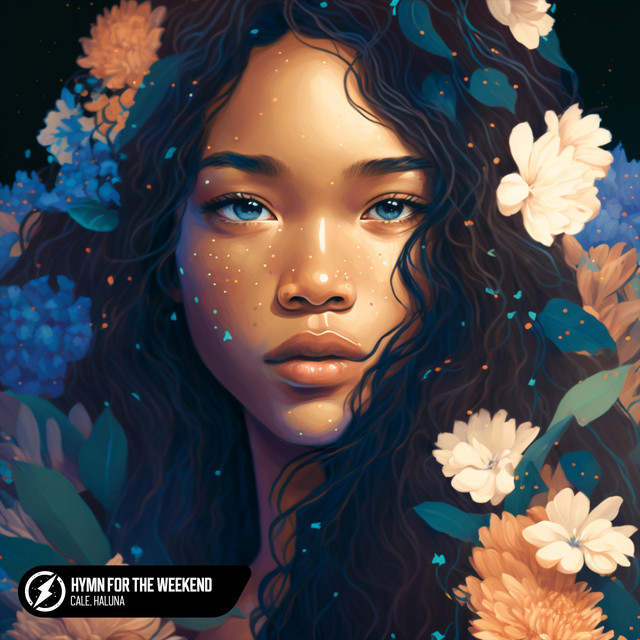 Hymn for the Weekend by Cale & HALUNA (Single): Reviews, Ratings, Credits, Song list - Rate Your ...