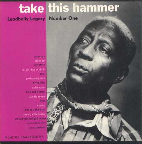 Take This Hammer: Leadbelly Legacy Number One by Leadbelly (Album ...