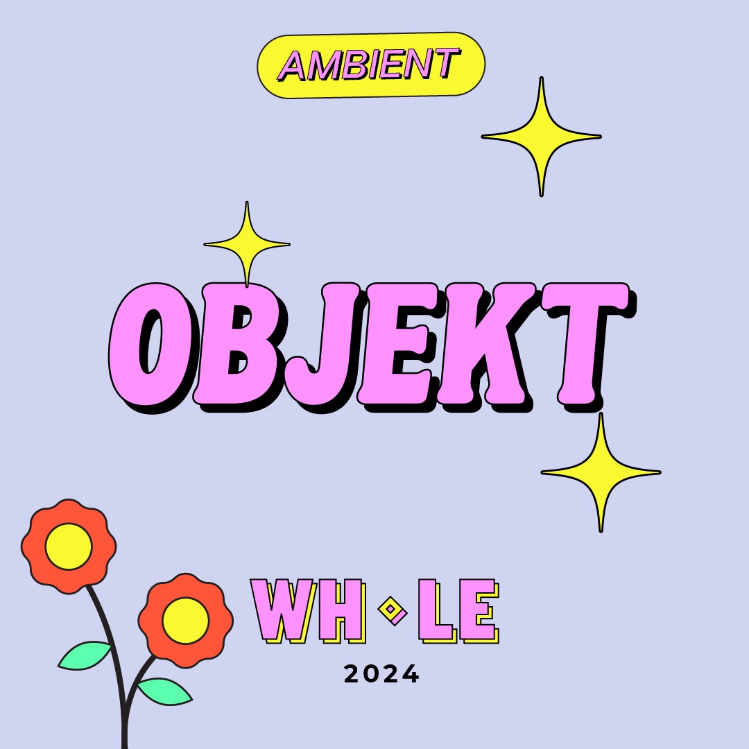 WHOLE Festival 2024: Ambient by Objekt (DJ Mix): Reviews, Ratings ...