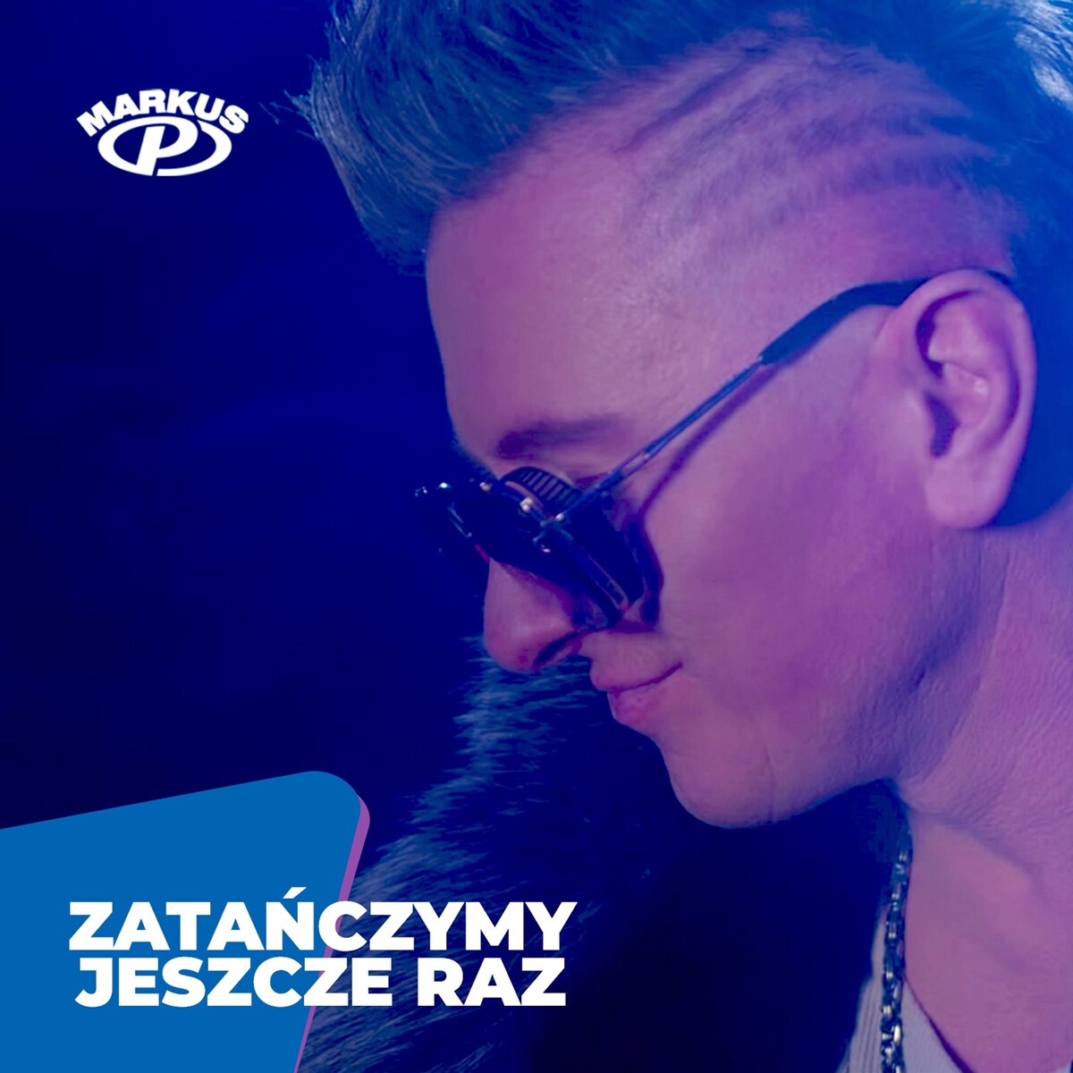 Zatańczymy jeszcze raz by Markus P (Single, Disco polo): Reviews ...