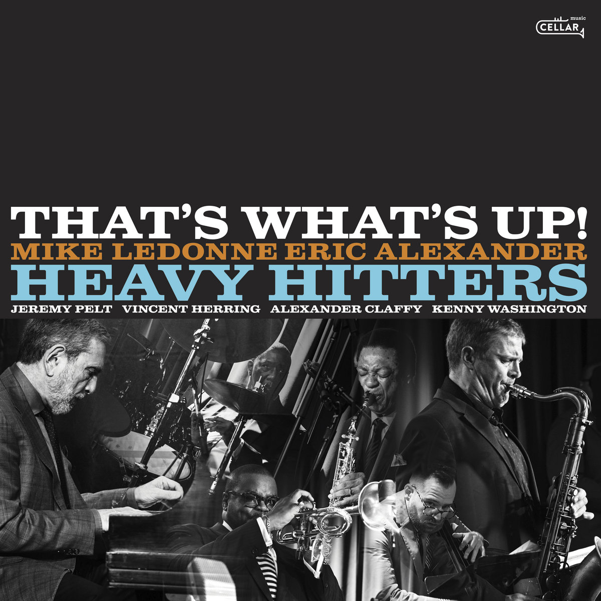 That's What's Up! by The Heavy Hitters (Album; Cellar Live; CL121523 ...