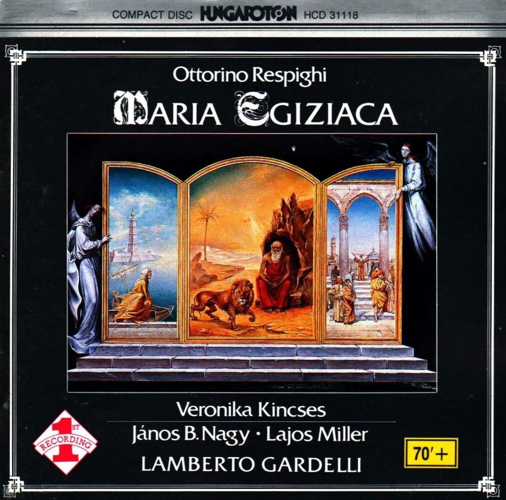 Maria egiziaca by Lamberto Gardelli / Veronika Kincses / János B. Nagy ...