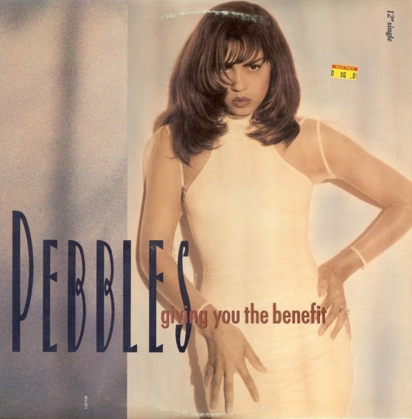 Giving You the Benefit by Pebbles (Single; MCA; MCA-24075): Reviews ...