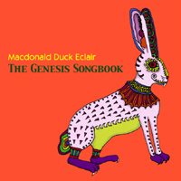 The Genesis Songbook by Macdonald Duck Eclair (Album, Picopop): Reviews ...