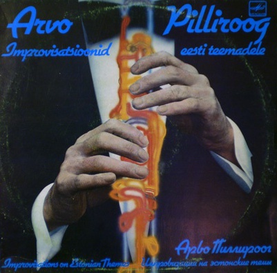 Improvisatsioonid eesti teemadele by Arvo Pilliroog (Album, Jazz ...