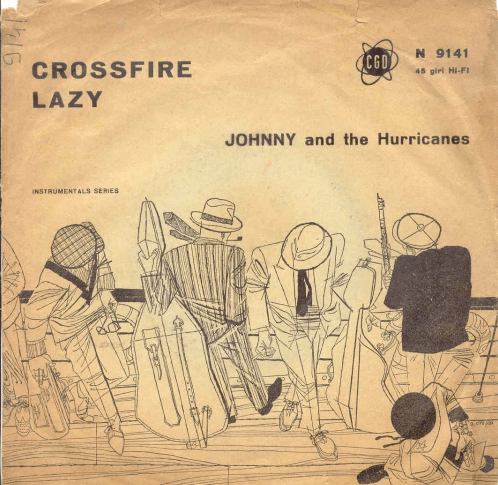 Crossfire / Lazy by Johnny and the Hurricanes (Single; CGD; N 9141 ...
