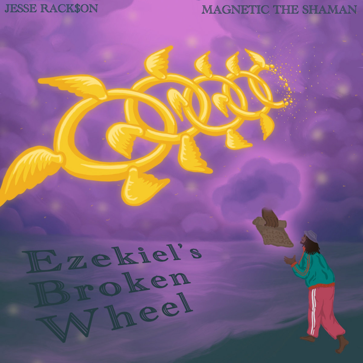 Ezekiel's Broken Wheel by Magnetic the Shaman x Jesse Rack$on (EP ...