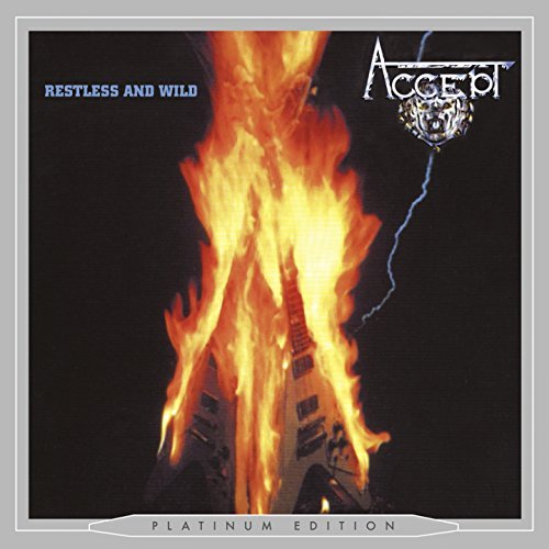 Restless and Wild by Accept (Album; AFM): Reviews, Ratings, Credits ...